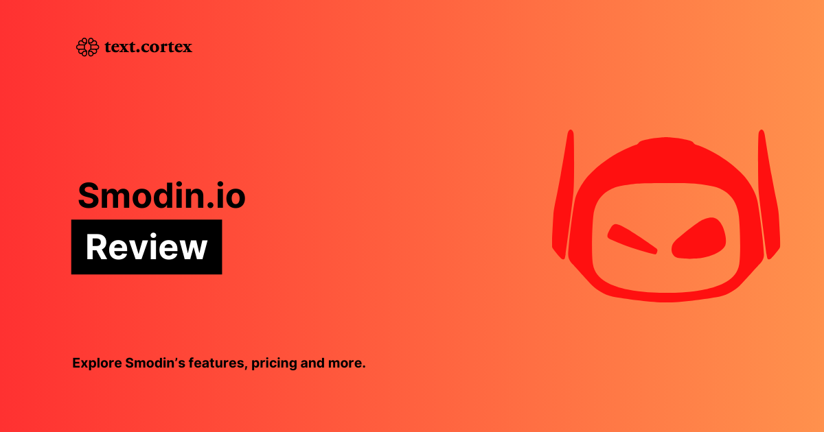 Smodin.io Review (Features, Pricing and more)